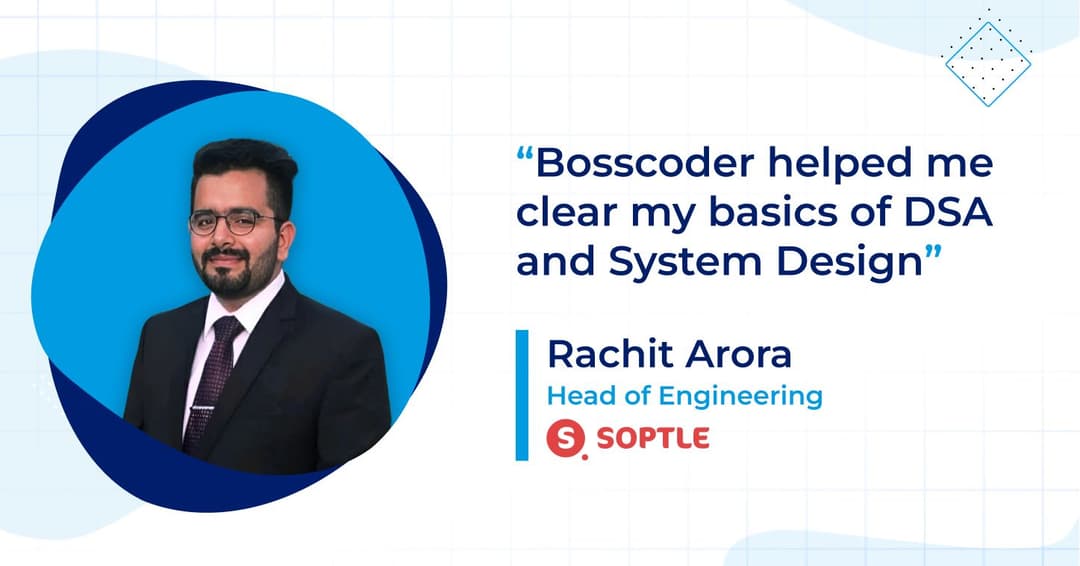 Bosscoder helped me crack top tech interviews